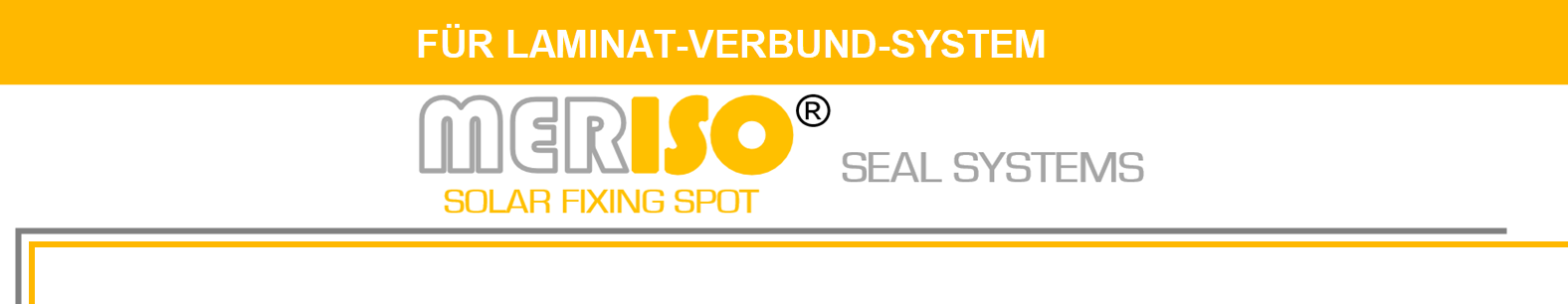 Befestigungstechnik » MERISO SEAL SYSTEMS